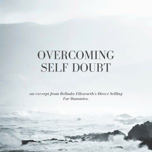 Overcoming Self Doubt - Step Into Success