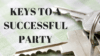 Keys to a Successful Party – Step Into Success
