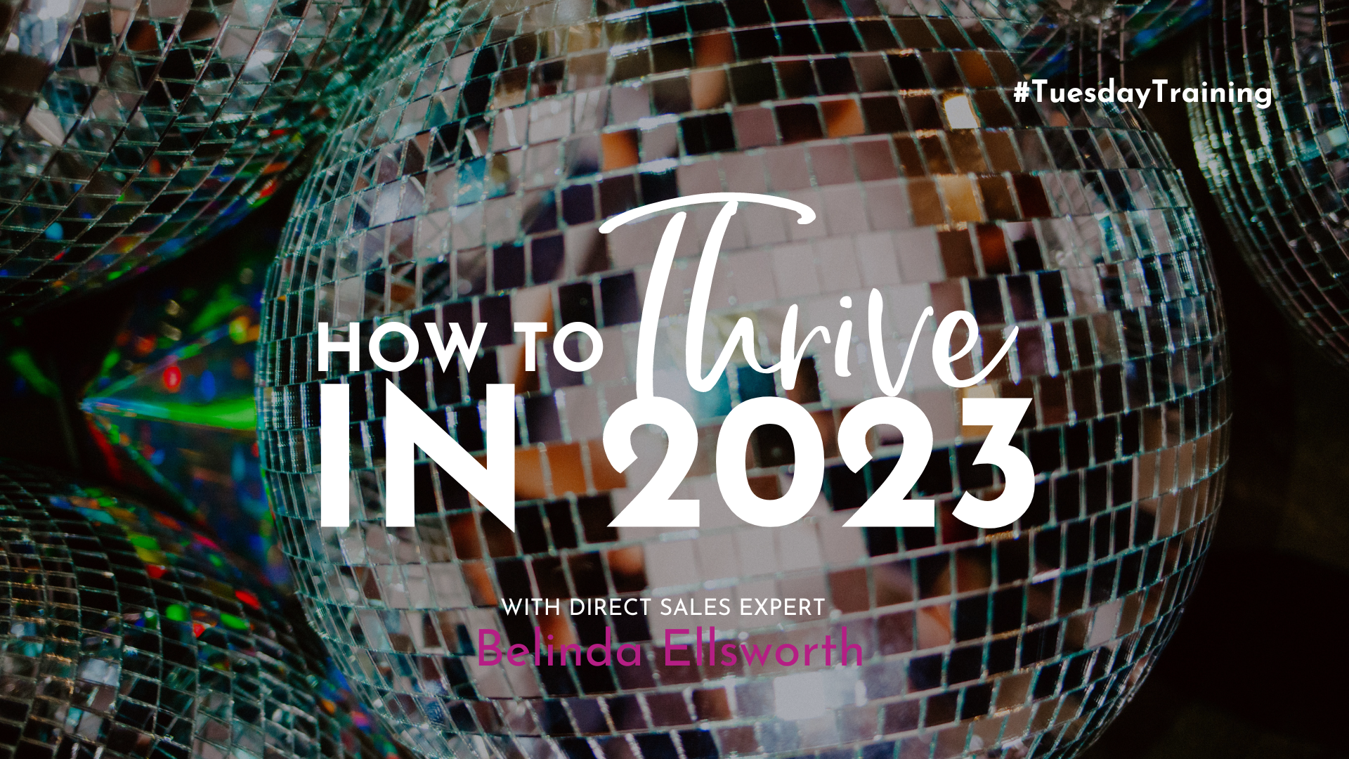 How to Thrive in 2023 - Step Into Success
